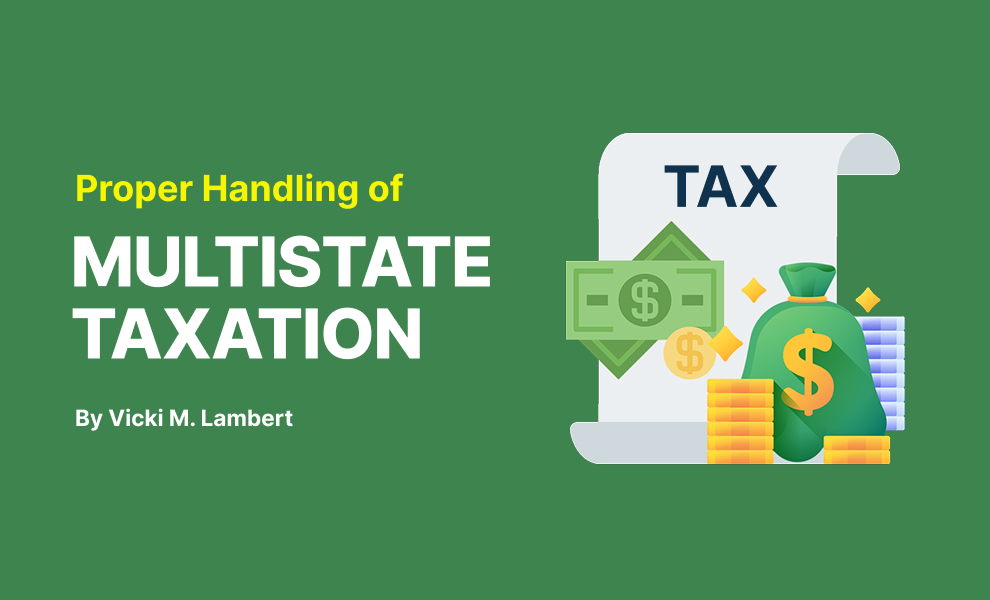 Payroll Best Practices: Proper Handling of Multistate Taxation