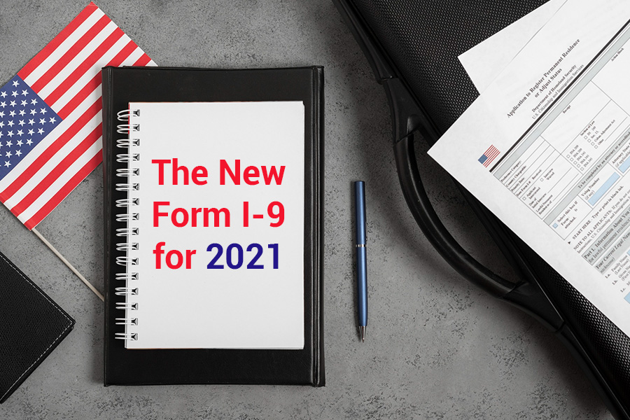 The New Form I-9 for 2021